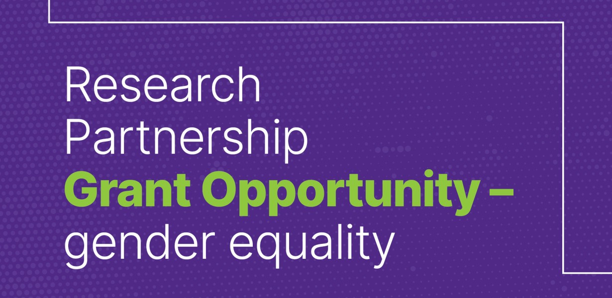 Research Partnership Grant to build the evidence base for gender ...